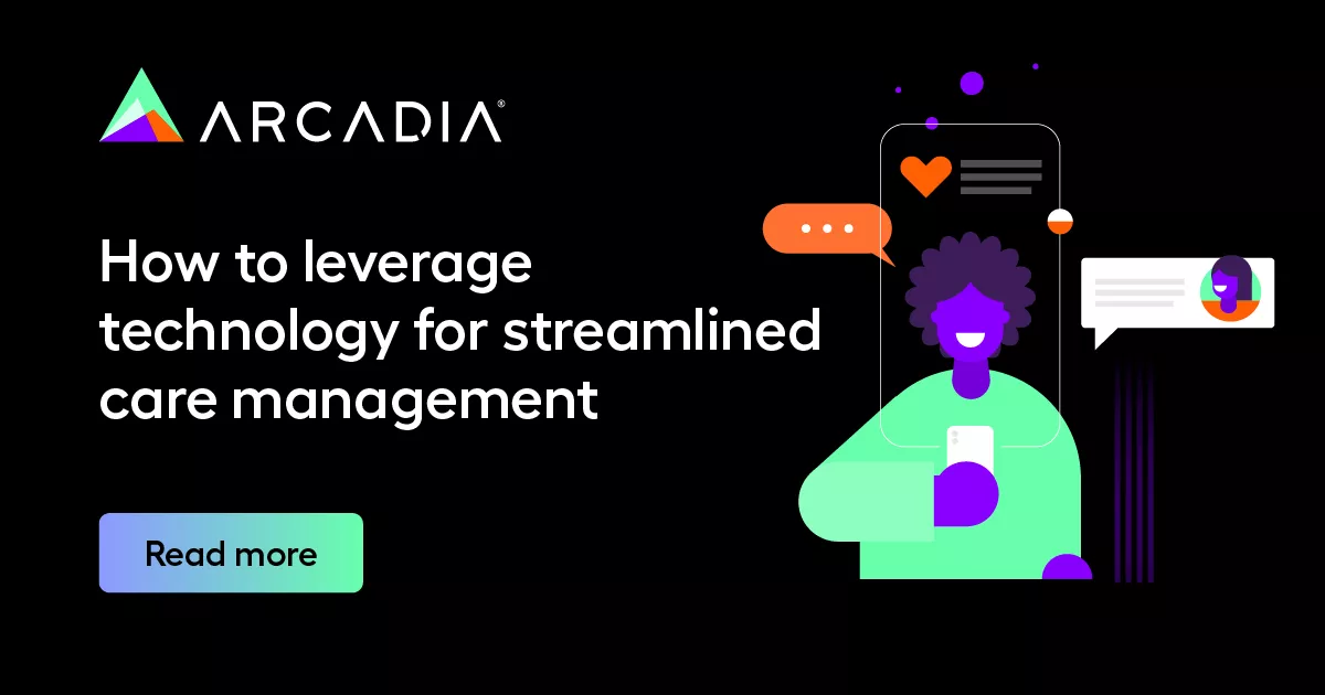 How to streamline care management