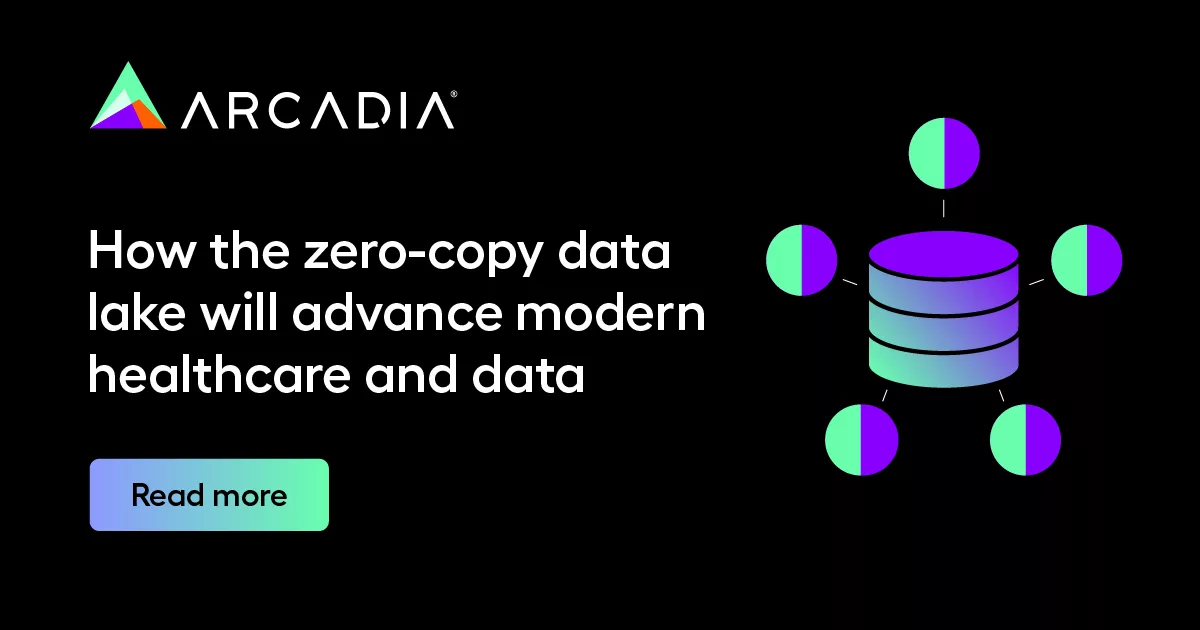 How the zero-copy data lake will advance modern healthcare and data