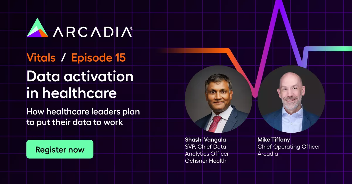 Data activation in healthcare: How leaders put their data to work