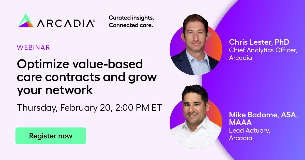 Optimize value-based care contracts and grow your network