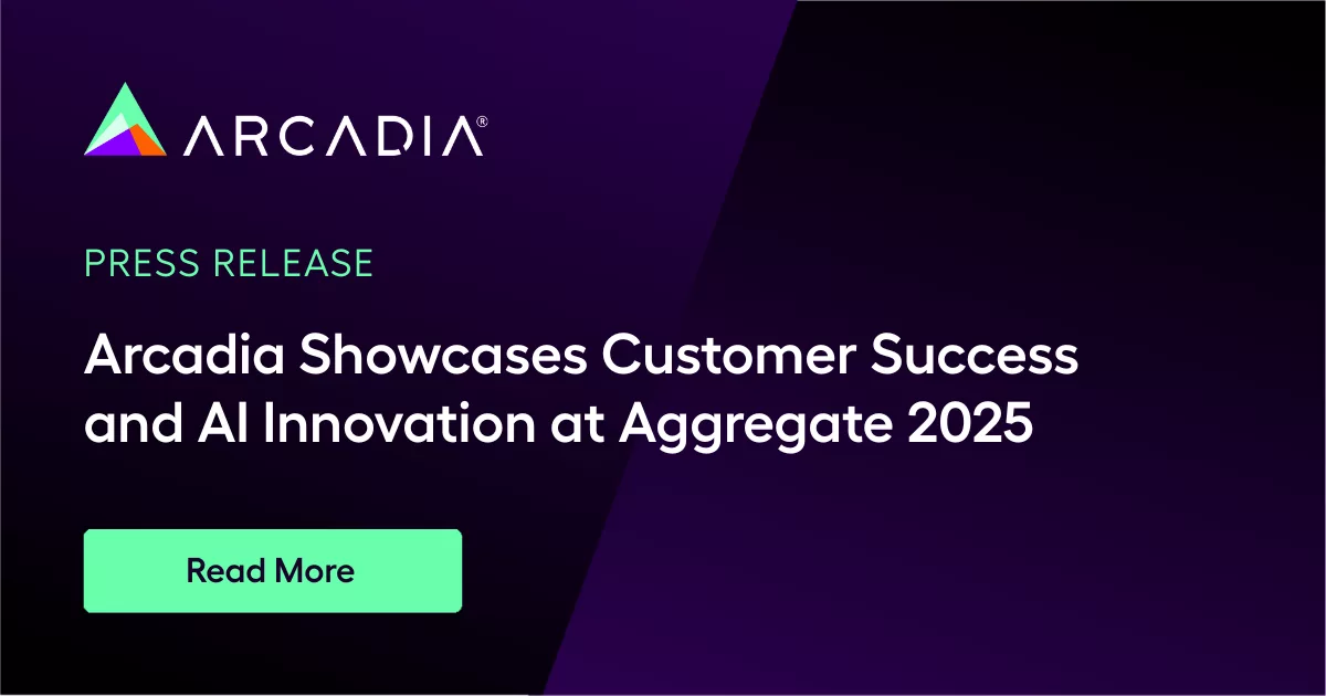 Arcadia Showcases Customer Success and AI Innovation at Aggregate 2025